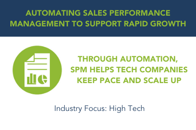 Automating Sales Performance Management to Support Rapid Growth
